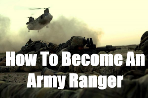 How to Become an Army Ranger in 2023: Requirements, Training, & More