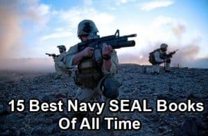 15 Best Navy SEAL Books Of All Time (2026)