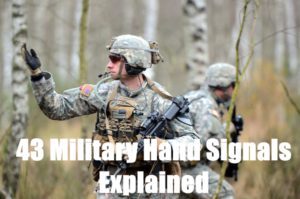 43 Military Hand Signals Explained (+ Free Download)