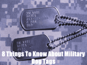 Here's What Are On Military Dog Tags: 8 Things To Know