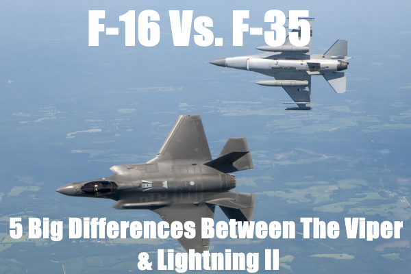 F16 vs. F35: 5 Differences (& Some Similarities) - Operation Military Kids
