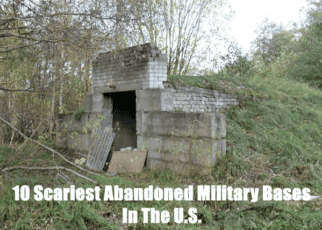10 Scary Abandoned Military Bases In The US For 2026