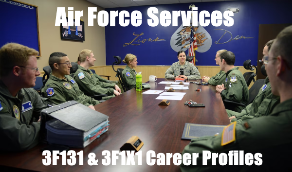Air Force Services: 3F131 & 3F1X1 Career Profiles - Operation Military Kids