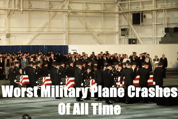 10 Worst Military Plane Crashes Of All Time (US)