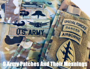 List Of 9 Army Patches And Their Meanings